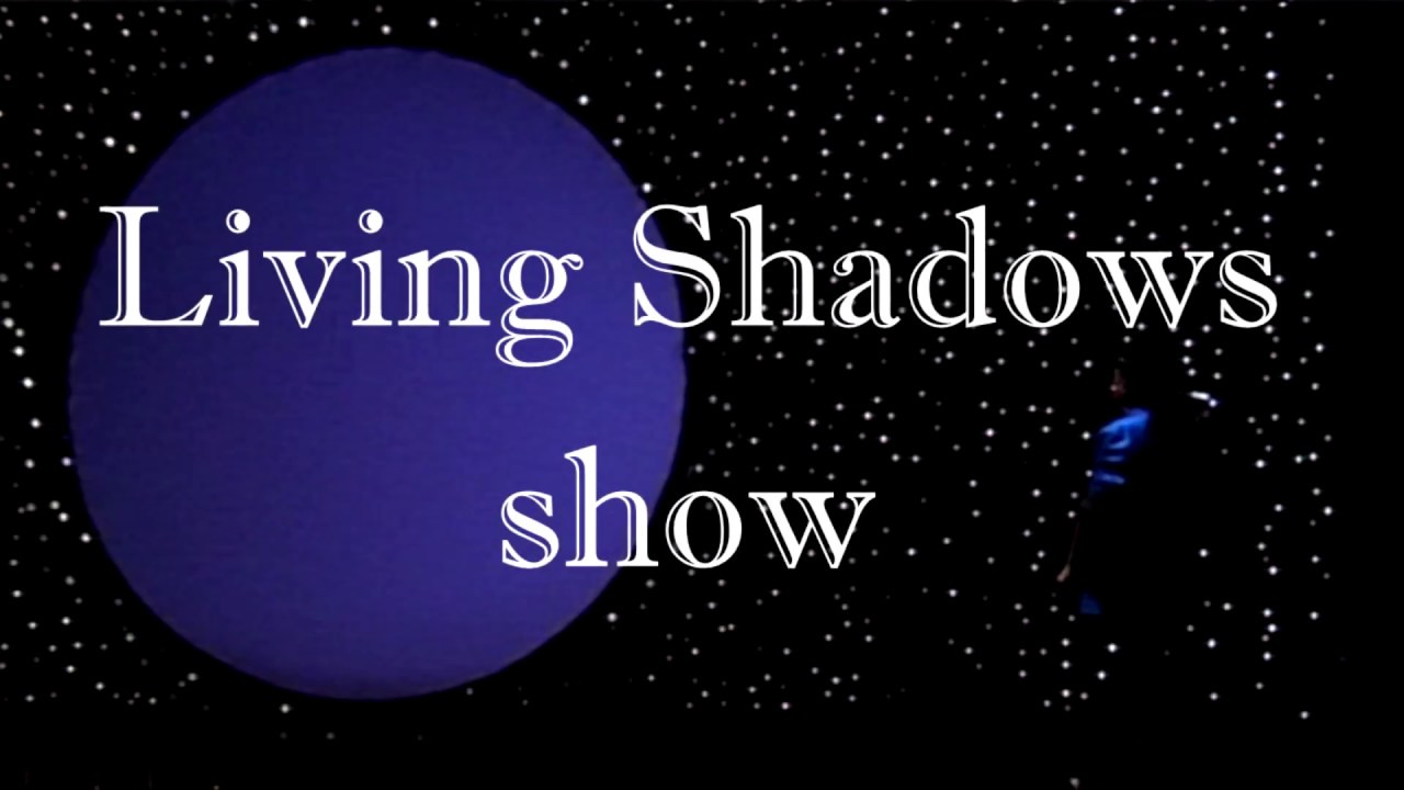 Living Shadows Show demo 2016 - YouTube