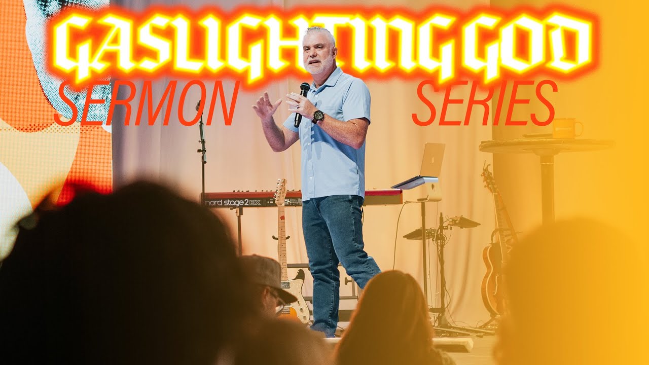 Gaslighting God | Week 1 | Pastor Ben Pierce - YouTube