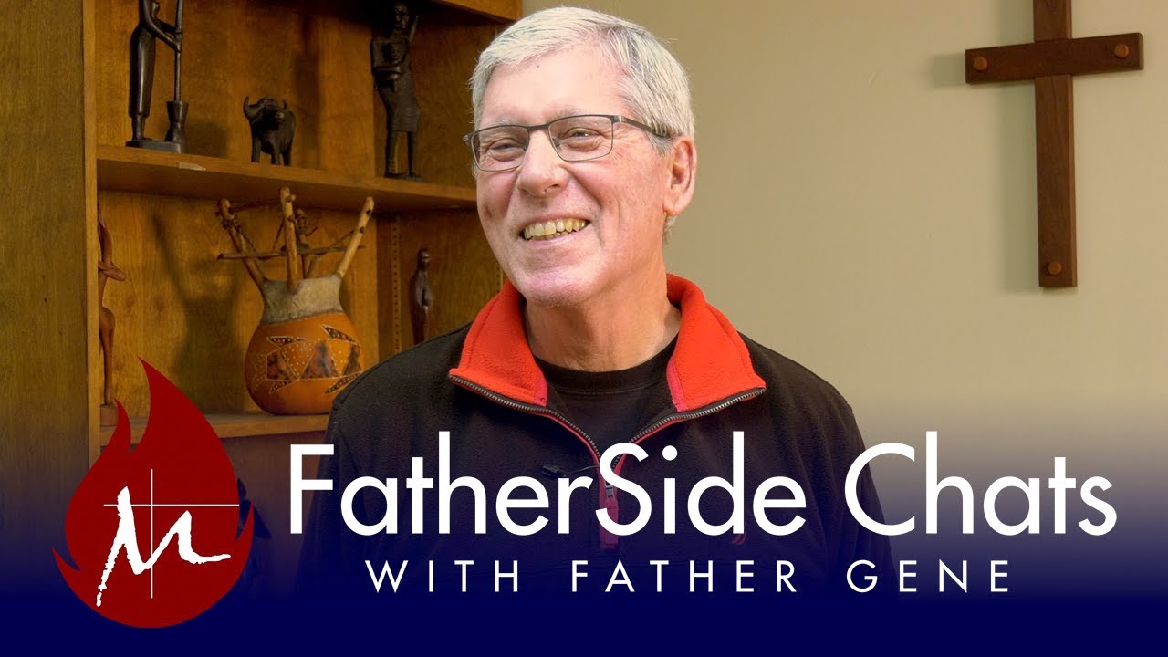 What You Did To The Least - FatherSide Chats with Father Gene (Episode ...