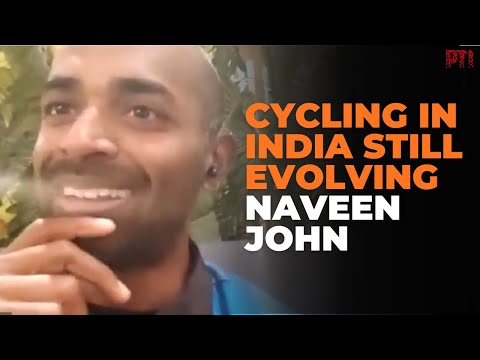 PTI Exclusive: Cycling in India still in early stages but growing rapidly, says Naveen John