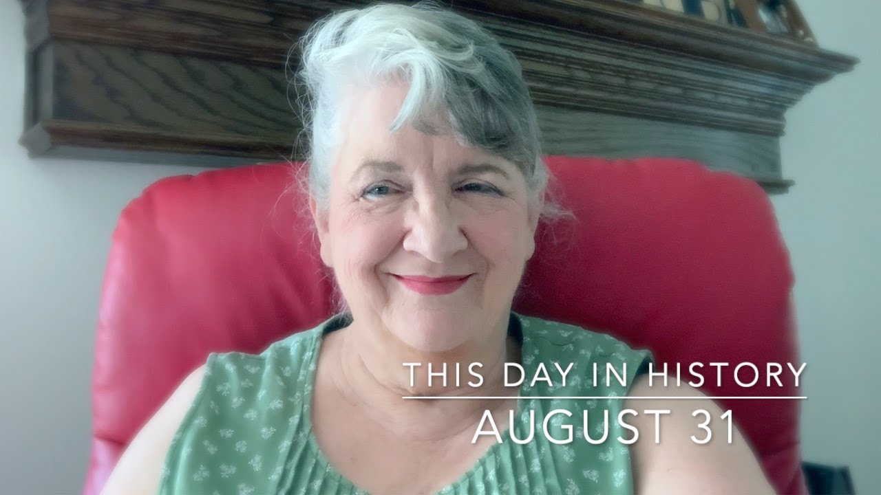 This Day in History, August 31 (2021) - YouTube