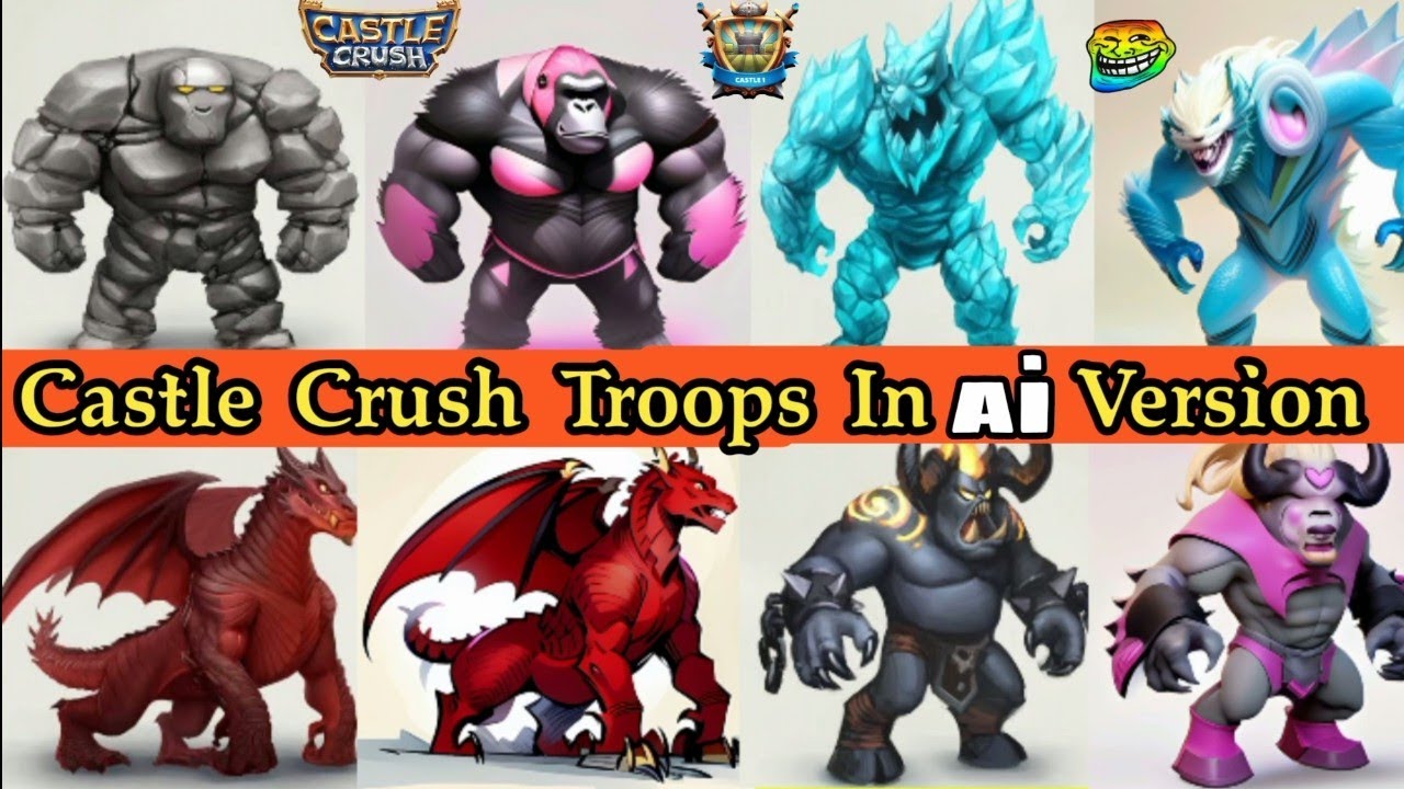 Castle Crush Troops In AI Art Version! 🔴 Must Watch - YouTube