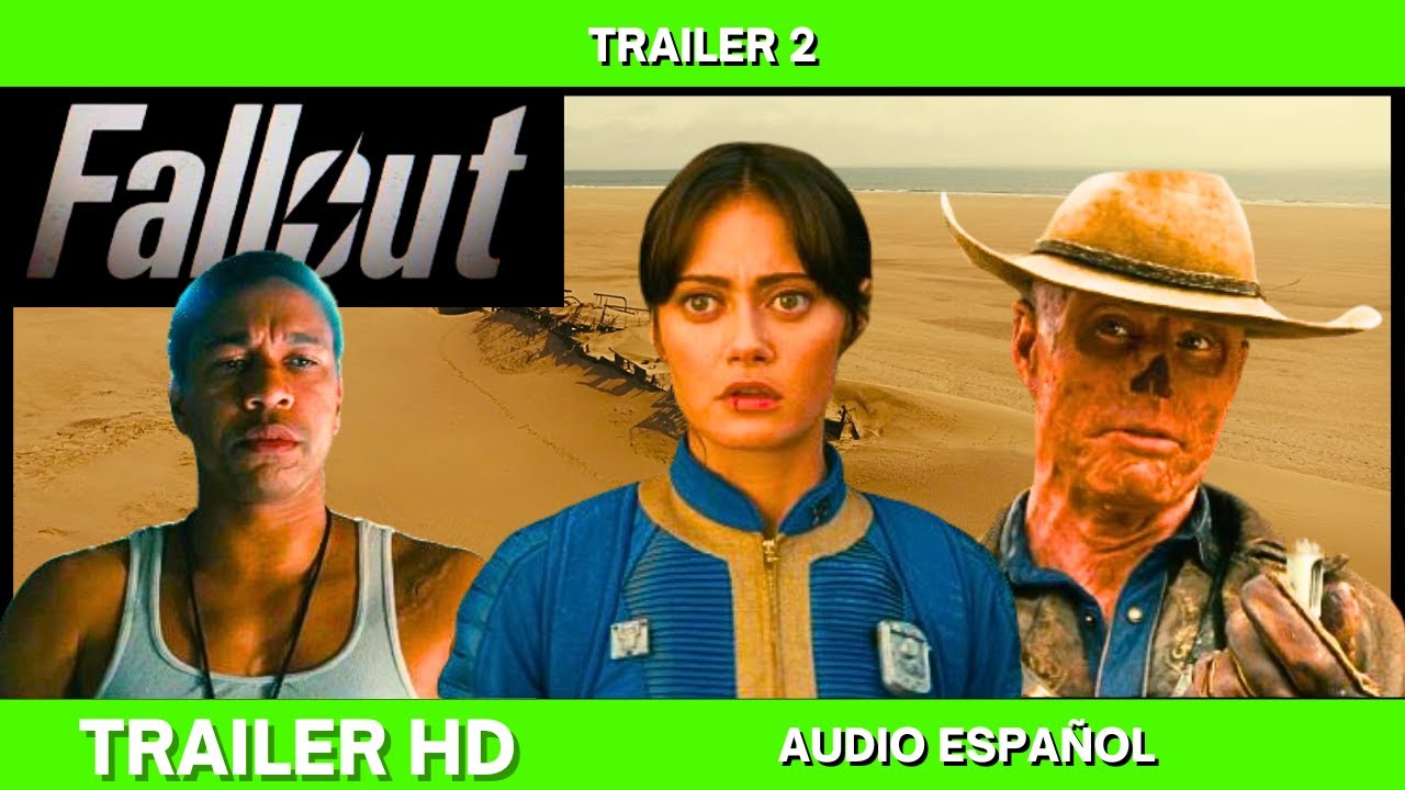 FALLOUT (2024)🔴🔴Trailer #2 Español⭐SERIE⭐ELLA PURNELL🔥WALTON GOGGINS🔥 ...