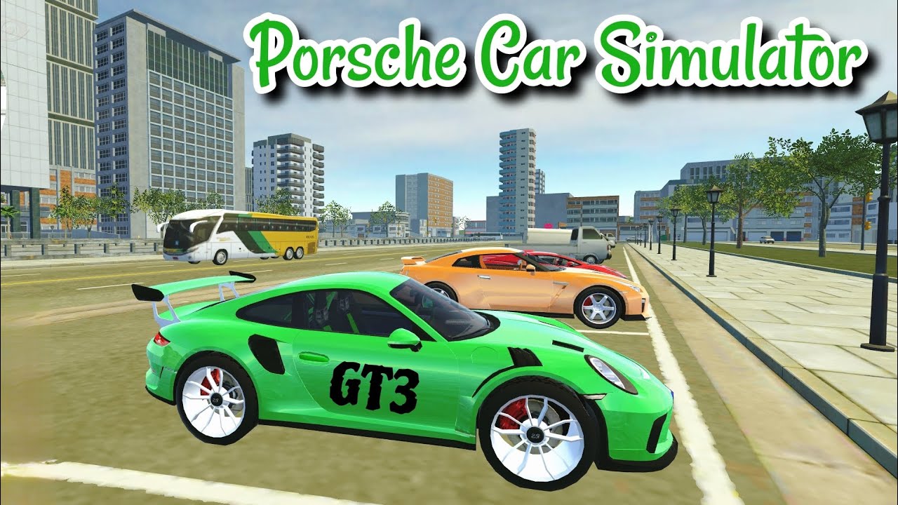 Porsche Car Simulator Gameplay | Porsche GT3 RS | Crazy Car Driving ...