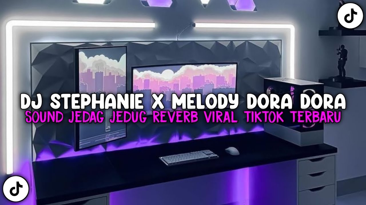 DJ STEPHANIE X MELODY DORA DORA BREAKBEAT SOUND JEDAG JEDUG REVERB ...