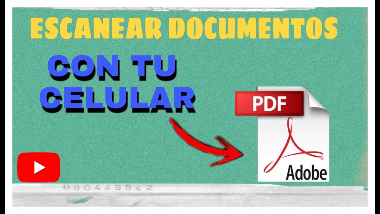 COMO ESCANEAR Documentos en PDF desde dispositivo MOVIL - YouTube