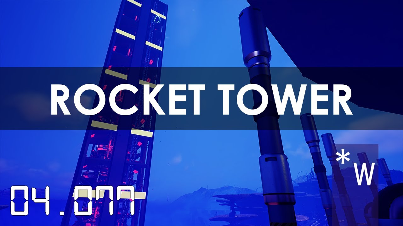 Rocket Fuel Tower BUILD Part One- SATISFACTORY 1.0 Season 4 Episode 77 ...