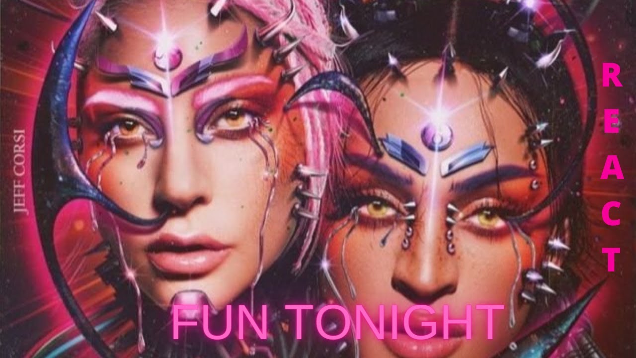 Lady Gaga - Fun Tonight Remix (feat. Pabllo Vittar) REACT! - YouTube