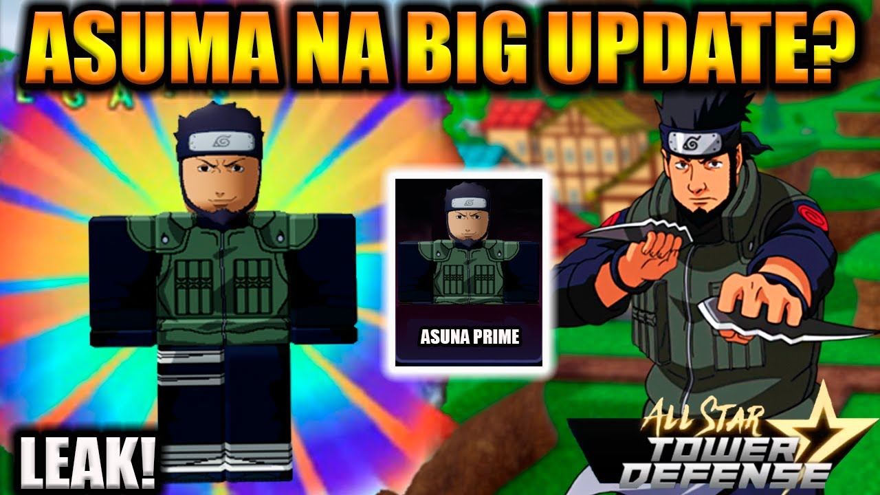 ASUMA SARUTOBI NA BIG UPDATE DO ALL STAR TOWER DEFENSE - YouTube