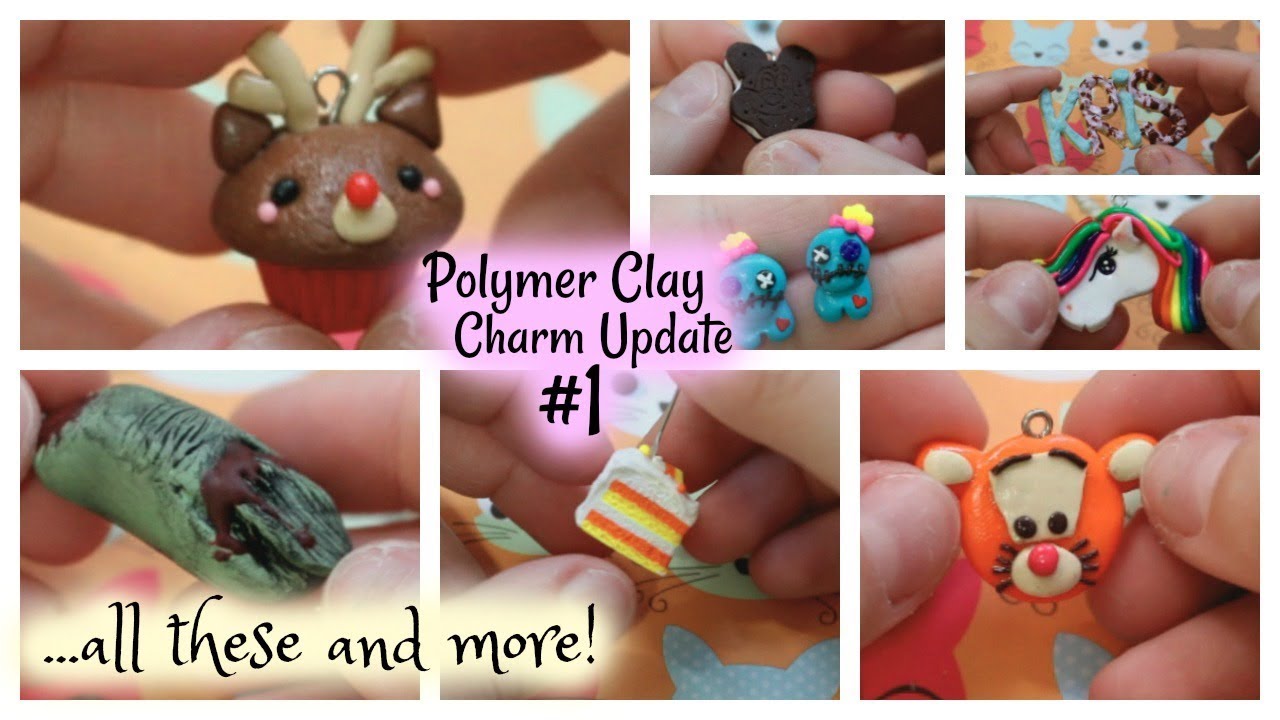 Polymer Clay Charm Update #1 - Updated Charm Collection Video - New ...