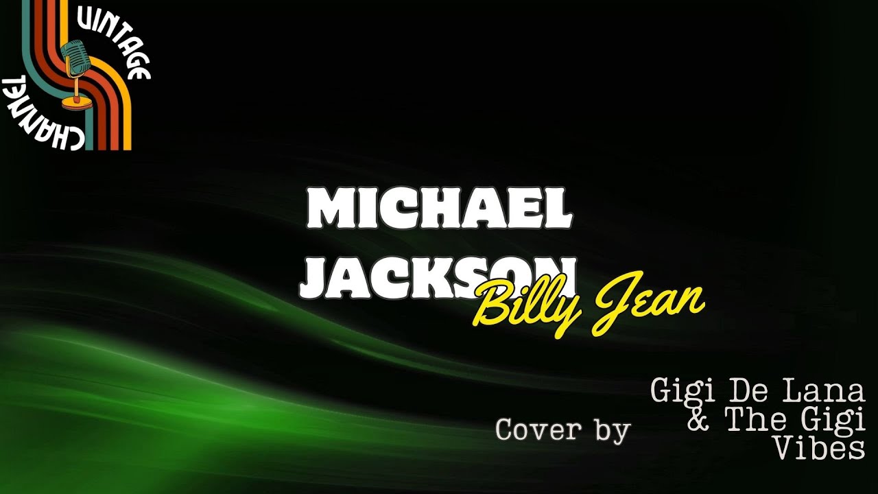 BILLY JEAN - Michael Jakson (Lyrics Video) Cover Version - YouTube