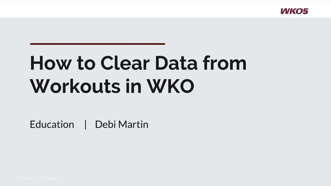How To Clear Data From A Workout In WKO YouTube how-to-clear-data-from-a-workout-in-wko-youtube