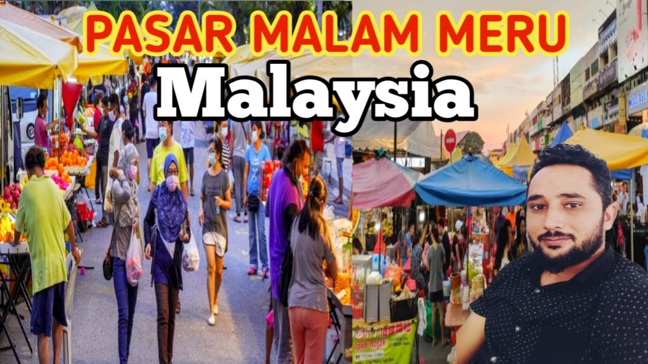 Pasar malam meru short visit | Malaysia - YouTube