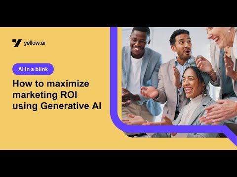 5 Ways to Leverage Generative AI to Maximize Marketing ROI in AI In A ...