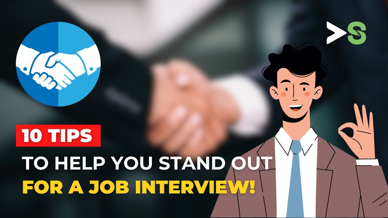 10 TIPS to help you STAND OUT for a Job Interview! - YouTube