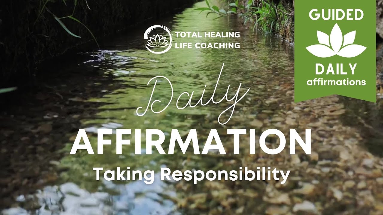 🔴🧘🏼‍♀️🗣️ Daily Affirmation | Taking Responsibility (Guided Affirmations ...