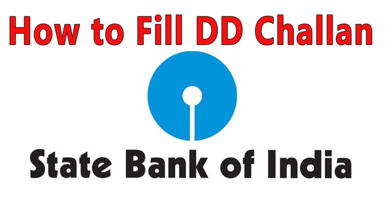 How To Fill SBI DD Challan form State Bank Of India Demand Draft how-to-fill-sbi-dd-challan-form-state-bank-of-india-demand-draft