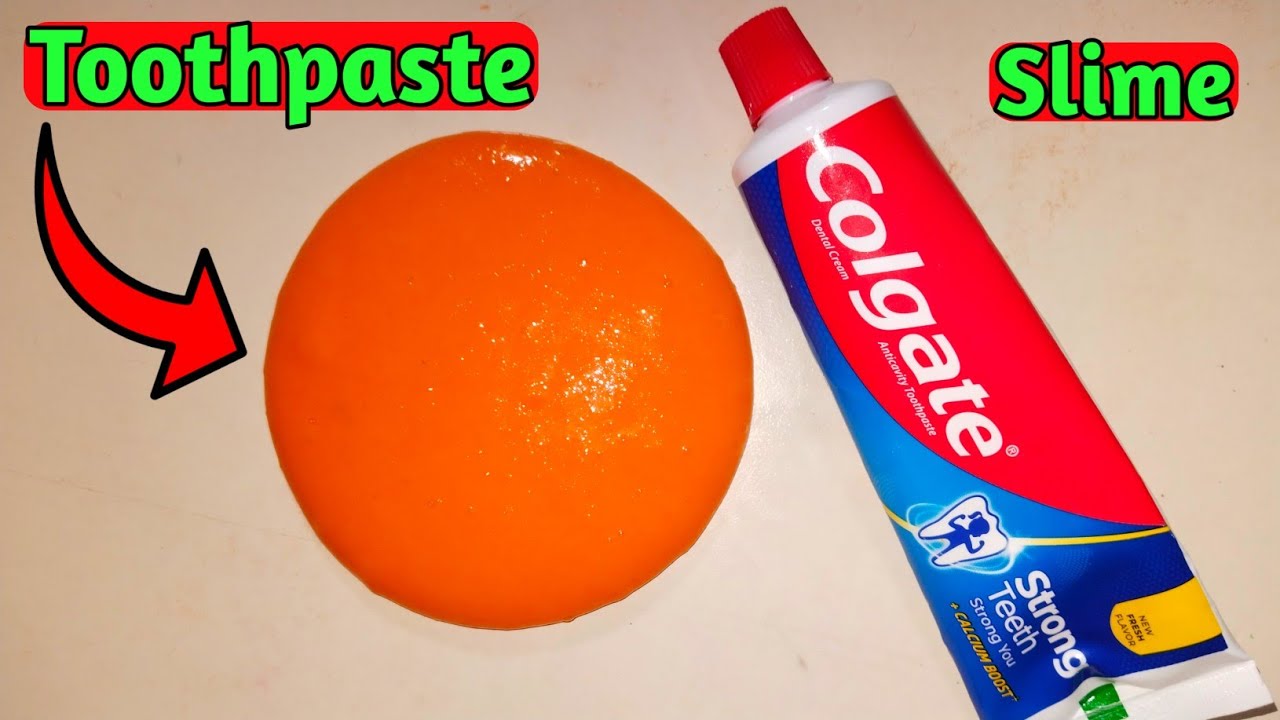 How To Make Slime With Colgate Toothpaste at home l How to make slime ...