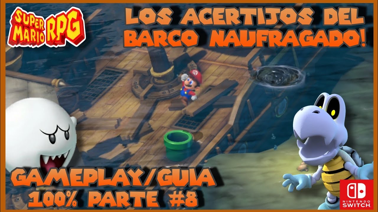 El Barco Fatasma! Super Mario RPG Remake Parte 8 Gameplay En Español Y ...
