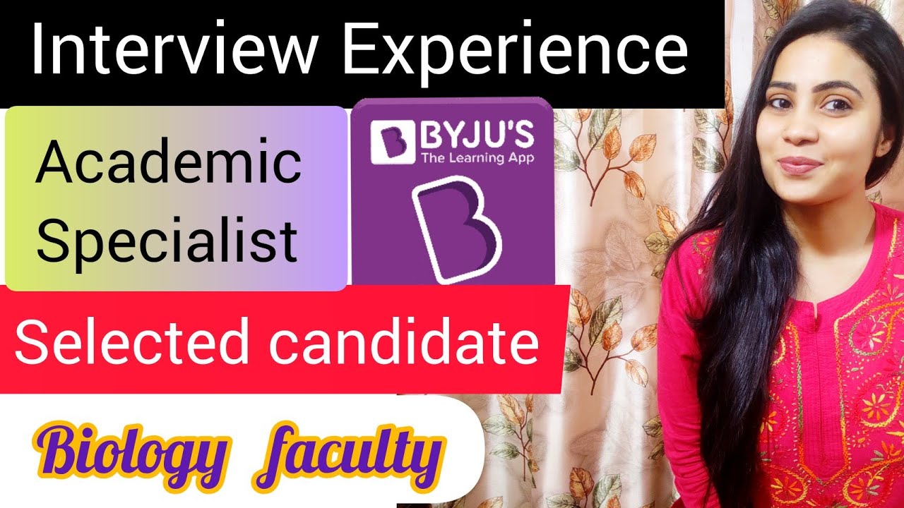 Byju s Academic Specialist Interview Question Answer Interview byju-s-academic-specialist-interview-question-answer-interview