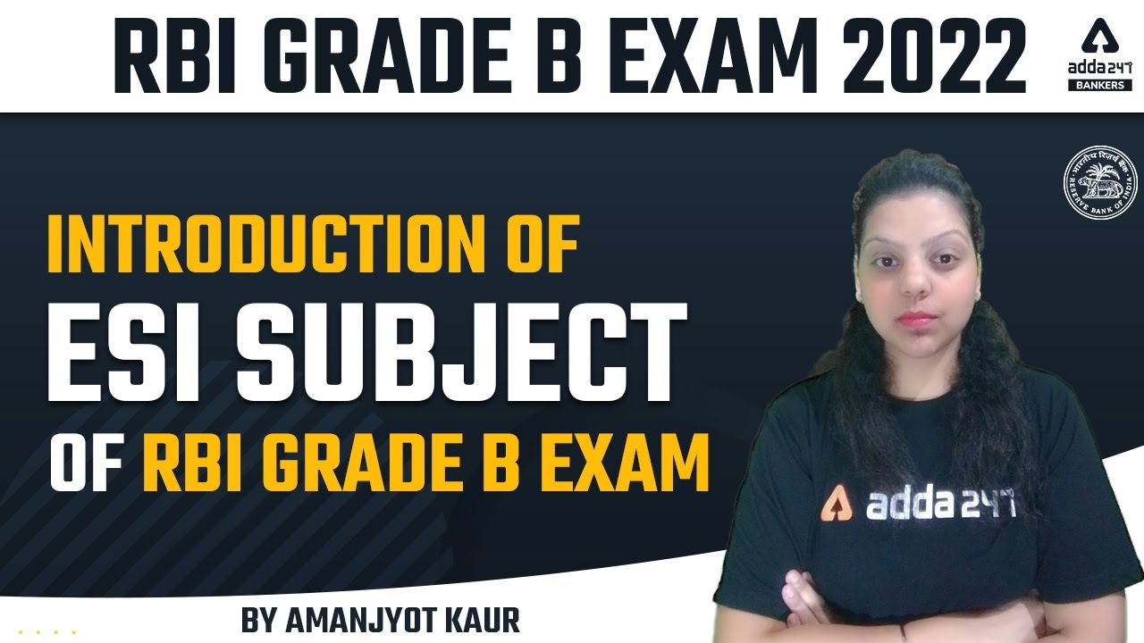 RBI GRADE B 2022 | Introduction of ESI Subject for RBI Grade B | By ...