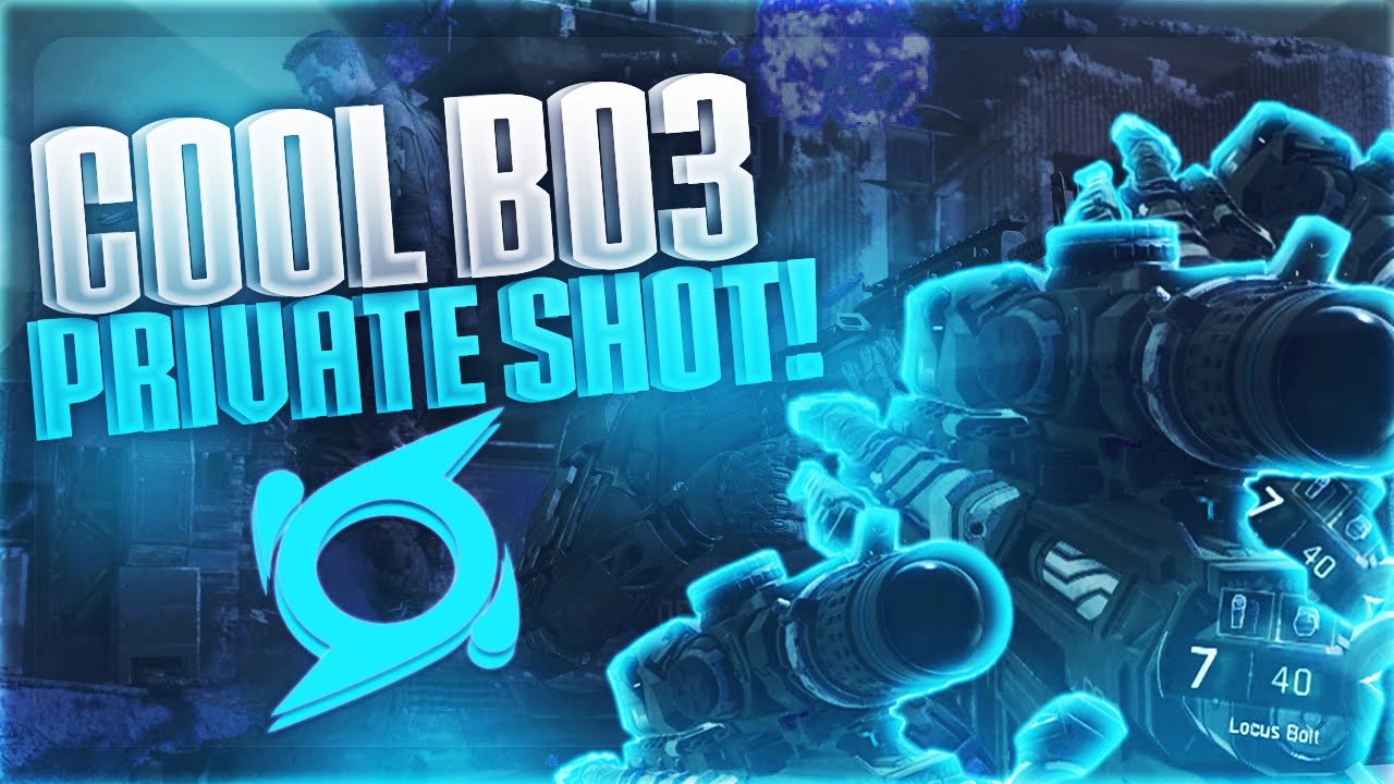 Cool BO3 Private Match Shot =D - YouTube
