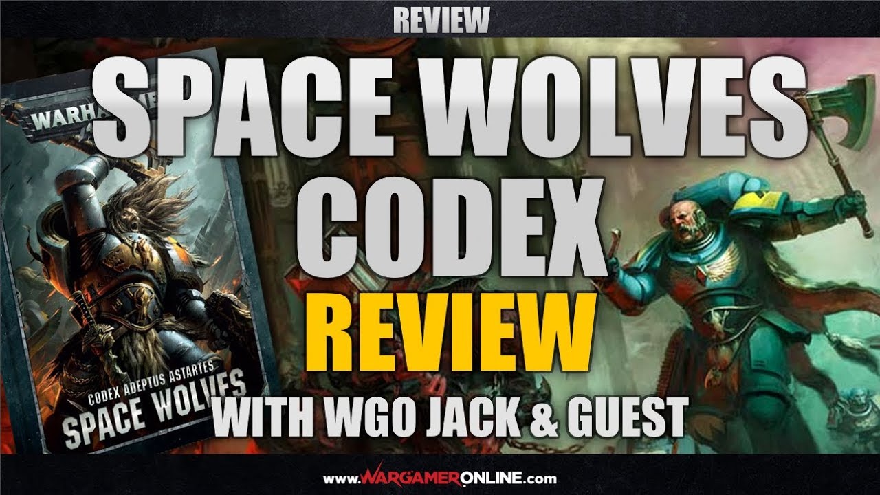 NEW Space Wolves Codex Review - YouTube