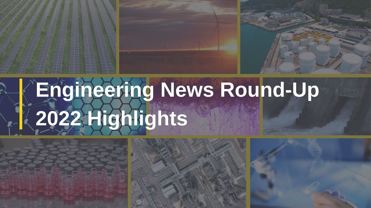 Top Engineering News You Missed 2022 Highlights | NES Fircroft - YouTube