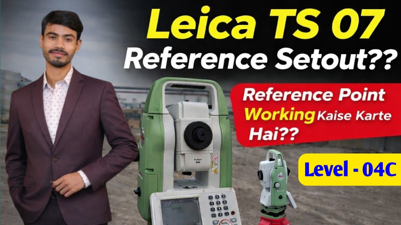 Leica TS 07 Reference Line Setout Kaise Karte Hai || Leve - 04C ...