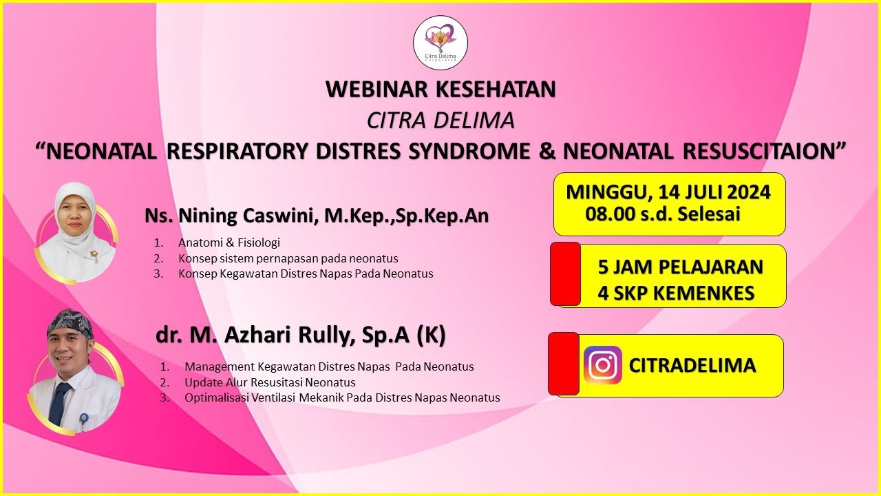 WEBINAR KESEHATAN "MANAGEMENT OF NRDS & NEONATUS RESUSCITATION" - YouTube