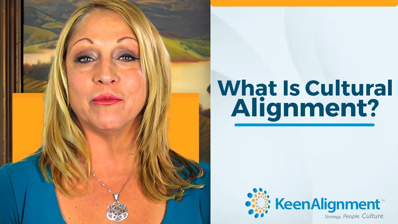 What Is Cultural Alignment? Why Is Cultural Alignment Important? - YouTube