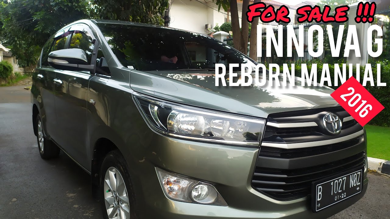 TOYOTA INNOVA G REBORN MANUAL BENSIN 2016 WARNA RARE HIJAU METALIK ...