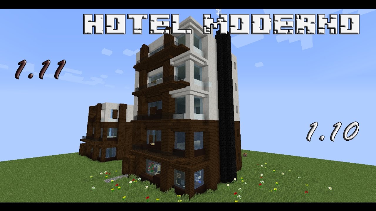 Como hacer un hotel moderno en Minecraft 1.11, capitulo #1, edificio 4 ...