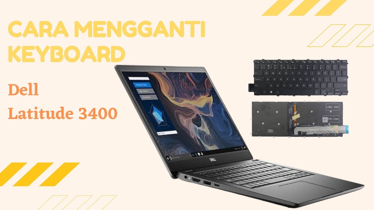 REPLACEMENT KEYBOARD DELL LATITUDE 3400 SERIES | CARA MENGGANTI ...