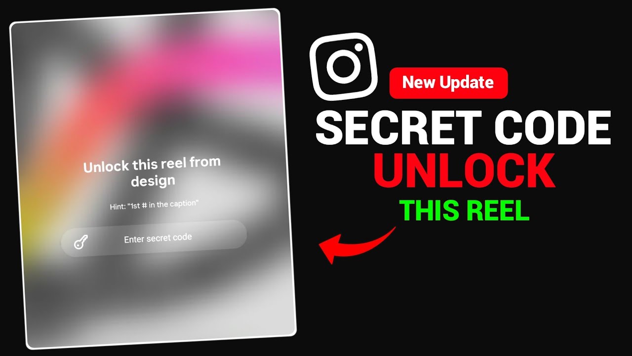 Unlock This Reel From Design Instagram Reels | Secret Code To Unlock ...