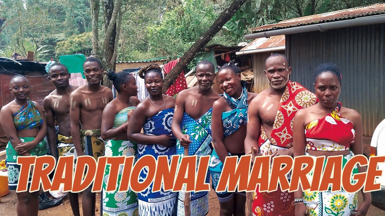 TRADITIONAL WAY OF LIFE- MARRIAGE - YouTube