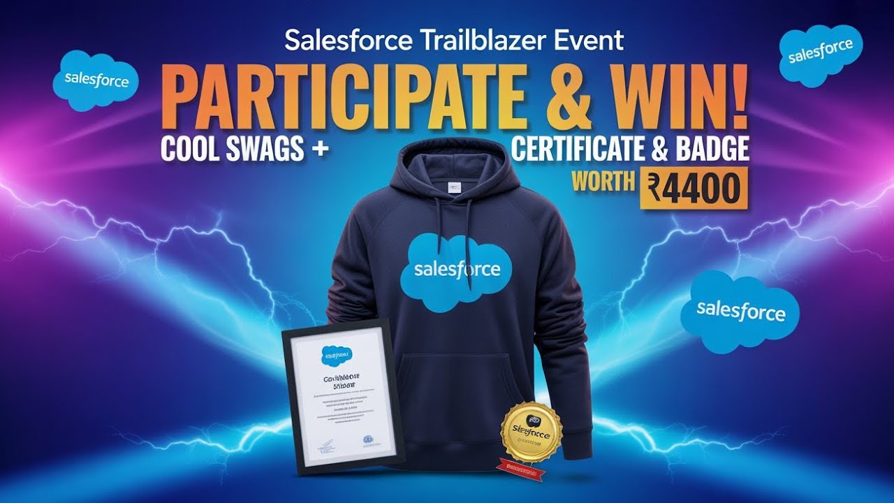 Salesforce Trailblazer Event - Win Cool Swags || 🧥 Hoodie + 📑 ...