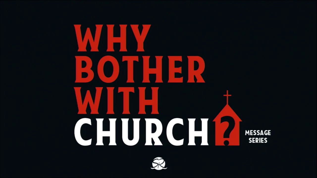Why Bother With Church? (Part 1) - (Nathan Tuckey 1/5/20) - YouTube