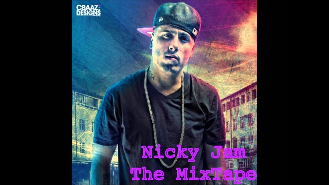 Nicky Jam -- The Mixtape ★ REGGAETON 2014 ★ - YouTube