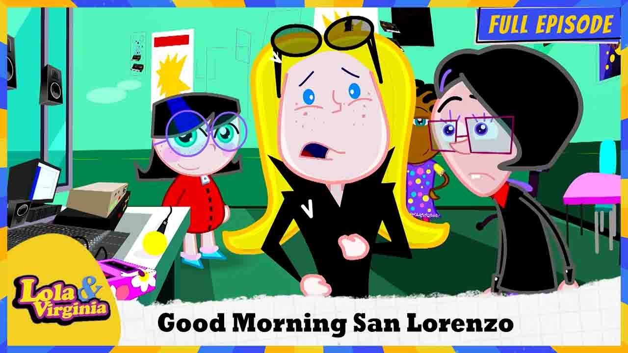 Lola & Virginia | Good Morning San Lorenzo | Session 01 | Full Episode ...