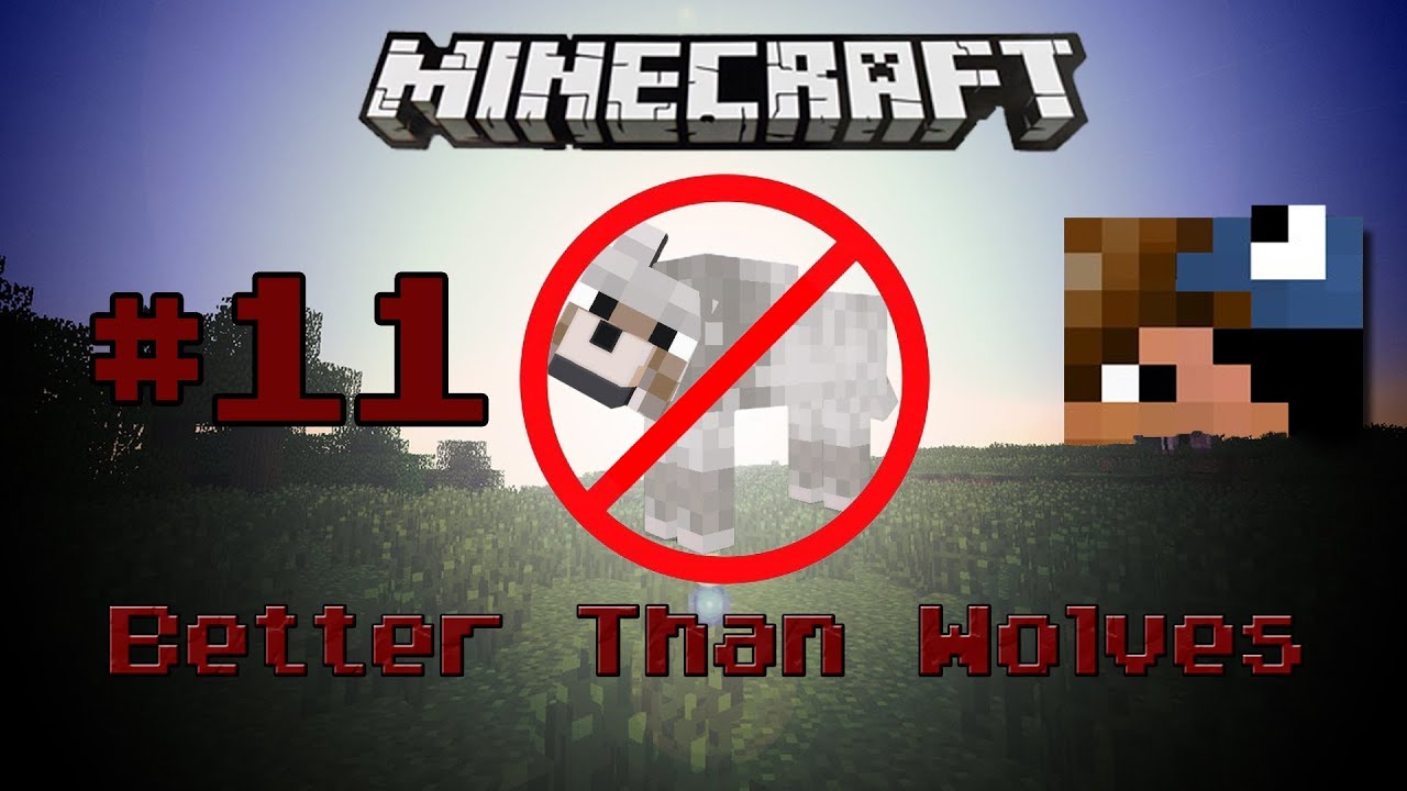 Žaidžiame minecraft'o mod'ą - Better than wolves 11Dalis - YouTube