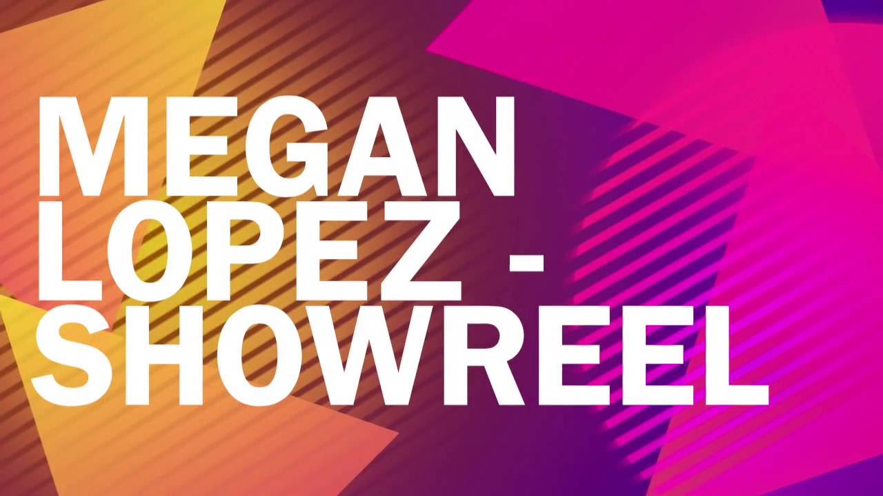 Megan Lopez - Showreel - YouTube