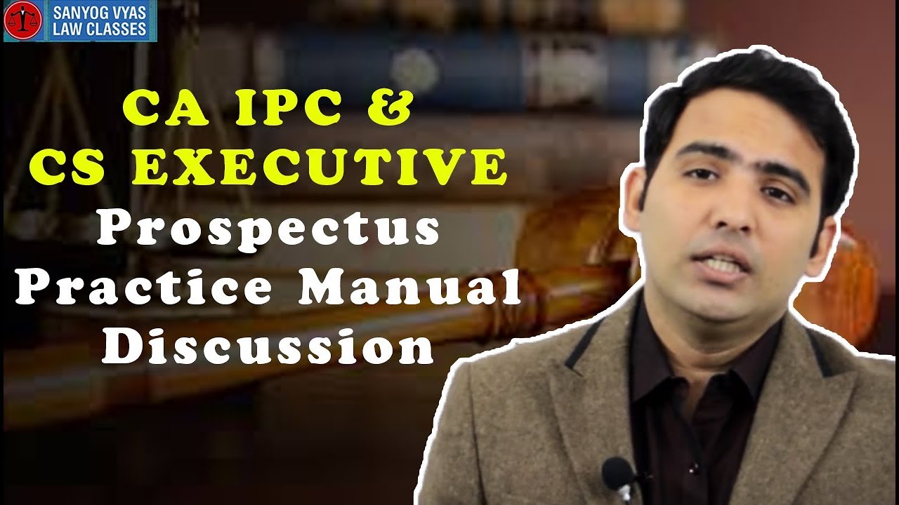 CA IPC & CS EXECUTIVE Prospectus Practice Manual Discussion - YouTube