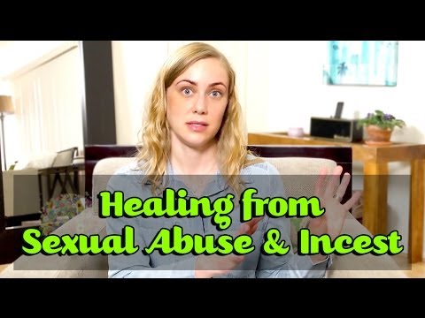 Healing from Sexual Abuse & Incest