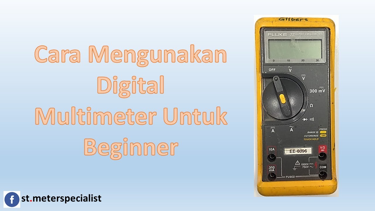 Cara Menggunakan Digital Multimeter Untuk Beginner - YouTube