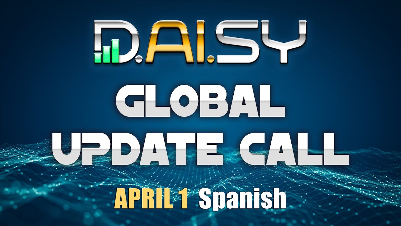DAISY GLOBAL CALL April 1st | Spanish - YouTube