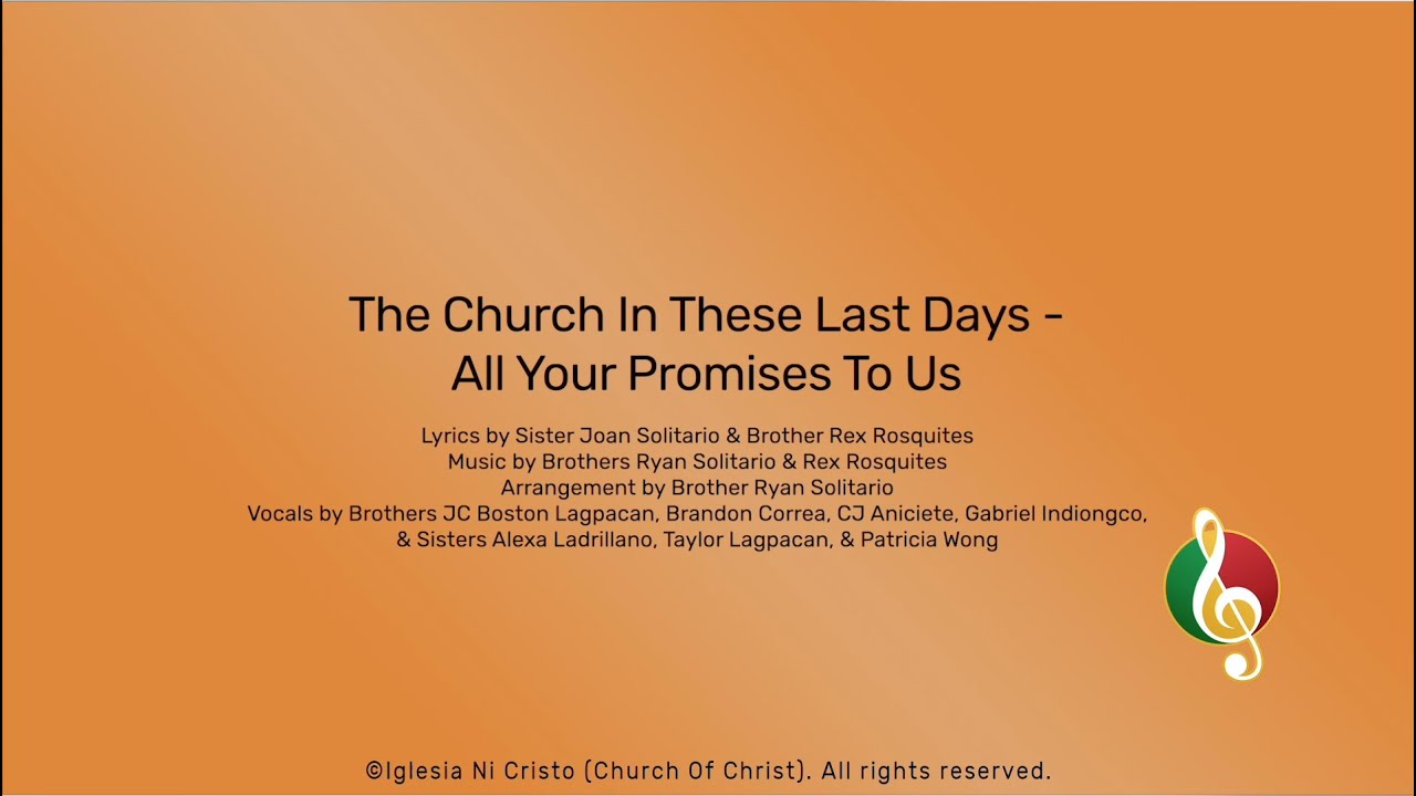 The Church In These Last Days - All Your Promises To Us - YouTube