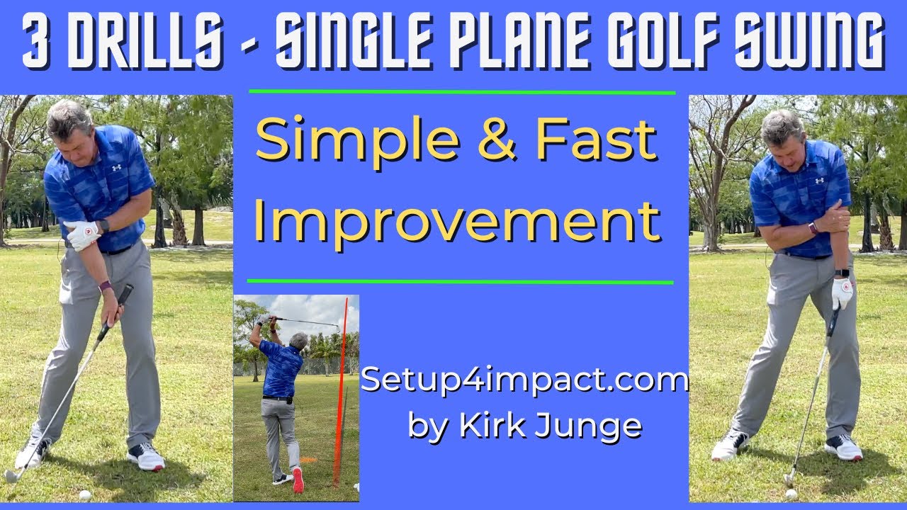 3 Drills for improving a single plane golf swing using the Setup 4 ...