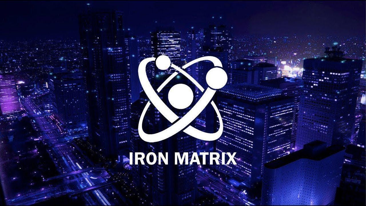 IRON MATRIX. ПРЕЗЕНТАЦИЯ И МАРКЕТИНГ ПЛАН. - YouTube