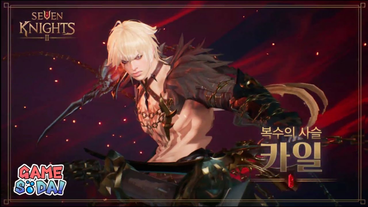 Seven Knights 2 KR | Four Lord: Kyle [Char Trailer + Skill Preview ...